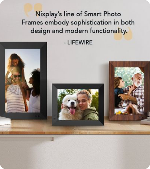 Nixplay Frames | #1 Selling Digital Picture Frame | On Sale